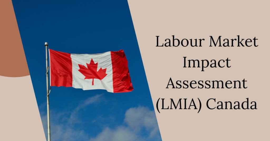 Labour Market Impact Assessment (LMIA) Canada 2026